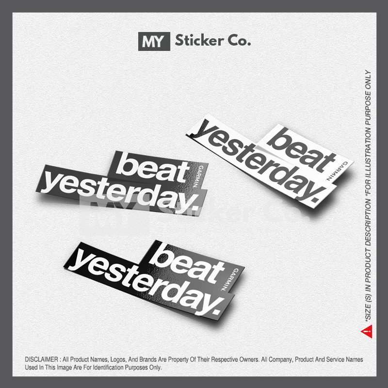 Sticker – Garmin Beat Yesterday – My Sticker Co.